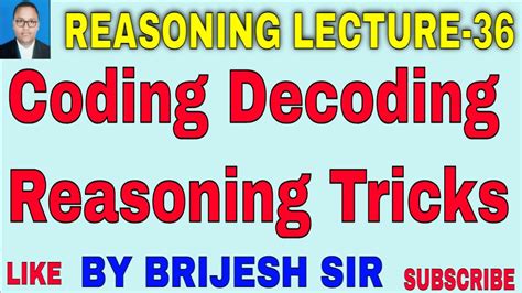 Coding Decoding Reasoning Trickscoding Decoding Reasoningcoding