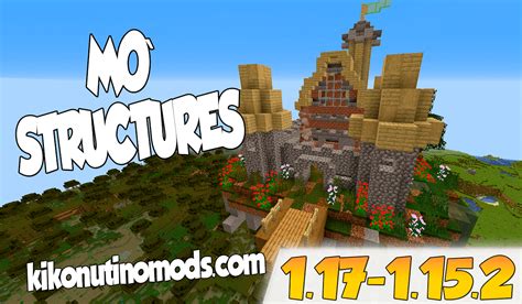 Mo Structures Mod Para Minecraft 1 17 1 1 16 5 1 16 4 Mods Minecraft
