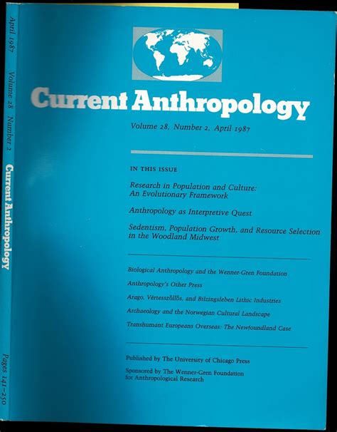 Research In Population And Culture An Evolutionary Framework In Current Anthropology Volume 28