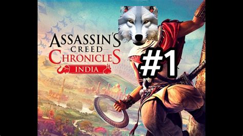 Arbaaz Assassins Creed Chronicles India Walkthrough Part 1 Youtube