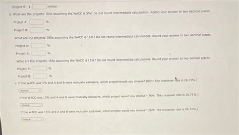 Solved Your Division Is Considering Two Projects With The