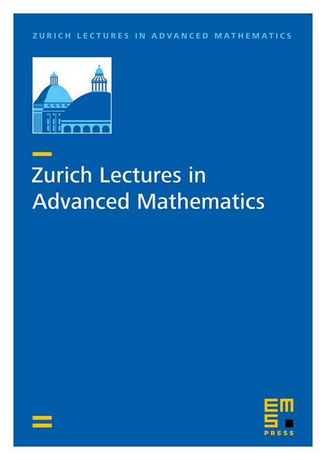 Zurich Lectures In Advanced Mathematics Ems Press
