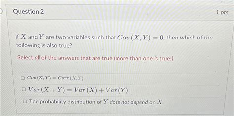Solved Question 21ptsIf X And Y Are Two Variables Such Chegg Com