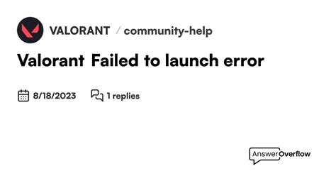 valorant failed to launch error valorant
