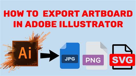 How To Export Multiple Artboards Separate To Jpeg Png In Adobe Illustrator Youtube