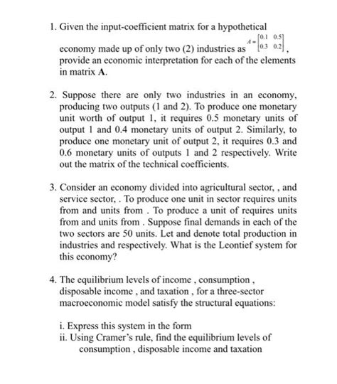 Solved 1 Given The Input Coefficient Matrix For A