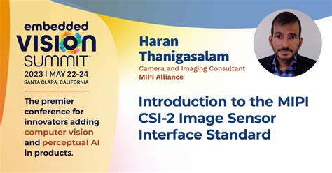 Introduction To The MIPI CSI 2 Image Sensor Interface Standard 2023 Summit