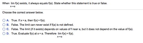 solved when lim f x exists it always equals f a state