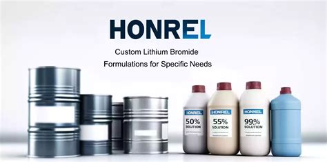 Custom Lithium Bromide Formulations For Specific Needs