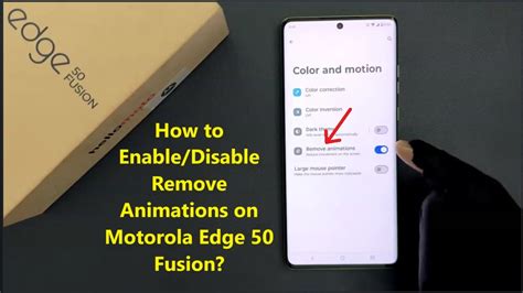 How To Enable Disable Remove Animations On Motorola Edge 50 Fusion Youtube