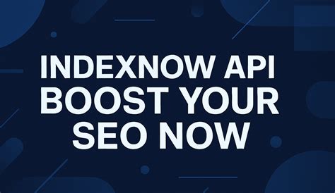 a complete guide to indexnow api step by step tutorial the blogrr