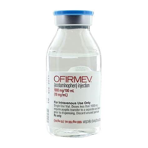 Ofirmev Acetaminophen Injection 1000mg100ml 10mgml 100ml Vial