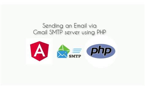 Send An Email Via Gmail Smtp Server Using Php Naethra Technologies