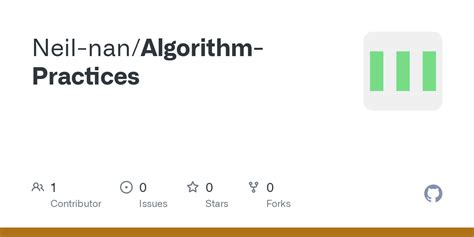 GitHub Neil Nan Algorithm Practices