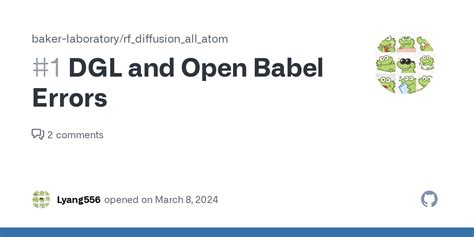 DGL And Open Babel Errors Issue Baker Laboratory Rf Diffusion All Atom GitHub