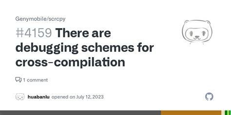 There Are Debugging Schemes For Cross Compilation · Issue 4159