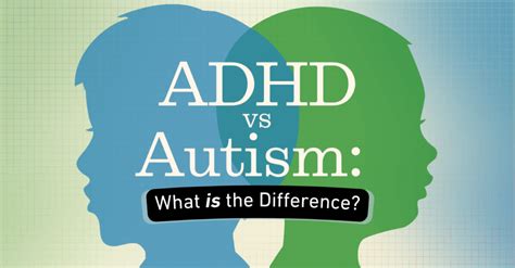 ADHD Vs Autism What Is The Difference Applied ABC