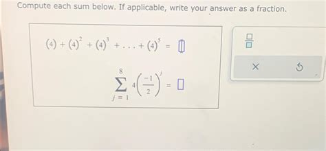 Solved Compute Each Sum Below If Applicable Write Your