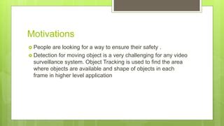 Object Detection And Tracking System Using Raspberry Pi PPT