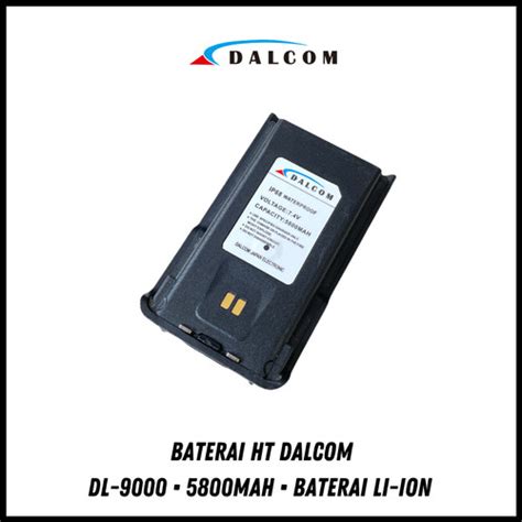 Jual Baterai Ht Dalcom Dl 9000 Original Ip68 Waterproof Jakarta Barat Sahabat Dalcom Tokopedia