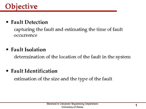 Objective Fault Detection Capturing The Fault And