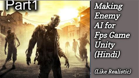 Enemy Ai In Unity Hindi Animation And Navmesh Path Finding Fps