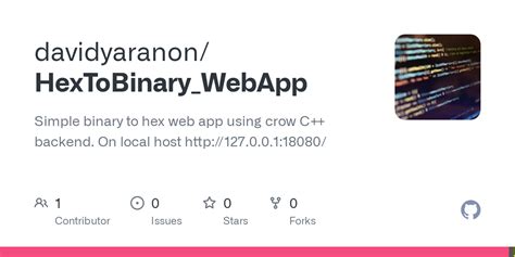 Github Davidyaranonhextobinarywebapp Simple Binary To Hex Web App
