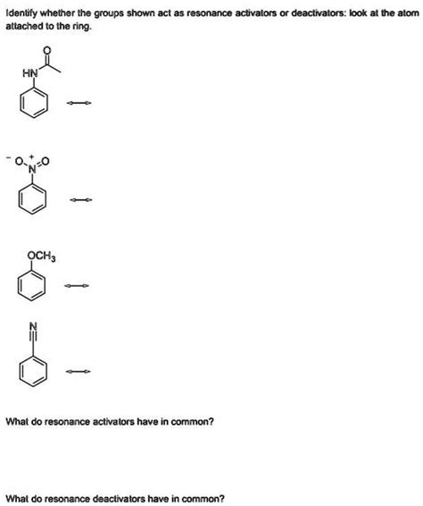 Solved Identify Whether The Groups Shown Act As Resonance Activators