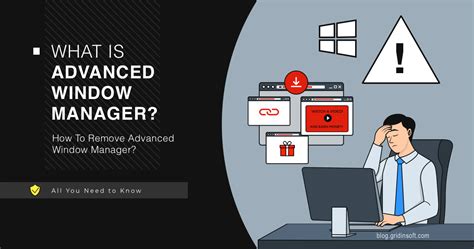 What Is Advanced Window Manager Adware Analysis And Removal
