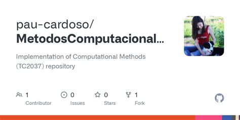 GitHub Pau Cardoso MetodosComputacionales Actividades De Metodos Computacionales