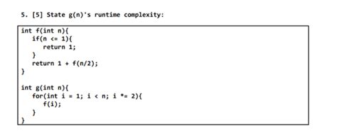 Solved 5 5 State Gns Runtime Complexity Int Fint N