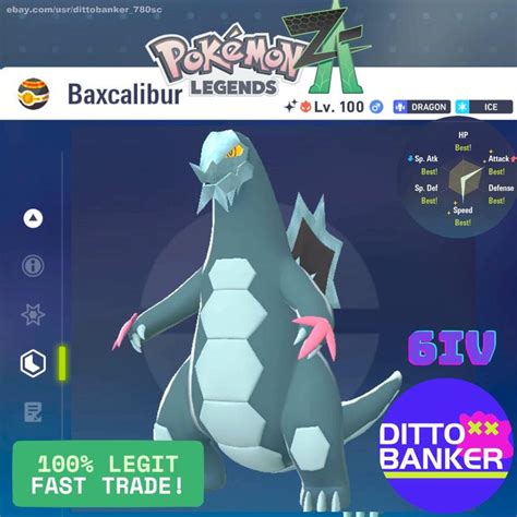Legends Z A Shiny Baxcalibur Alpha Lv100 Adamant 6iv Max Ev Fast Trade