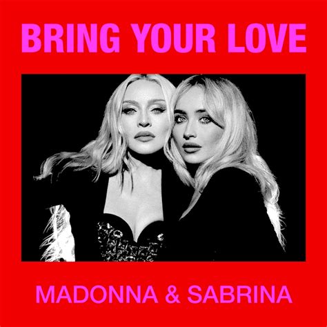 Madonna Sabrina Carpenter Have Something To Talk About In Bring Your