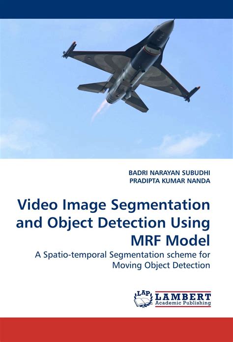 Buy Video Image Segmentation And Object Detection Using Mrf Model Online At Desertcartindia