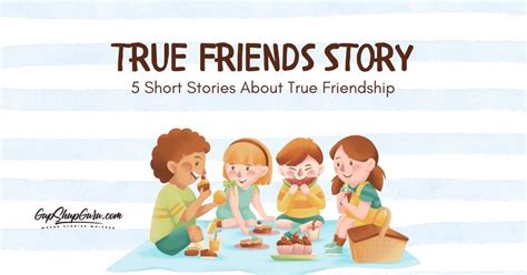 True Friends Story 5 Inspiring Stories Of True Friendship