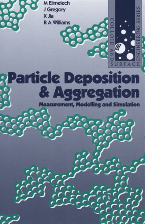 Particle Deposition And Aggregation 1st Edition Premiumjs Store