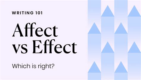 Affect Vs Effect Which Is Right Writer