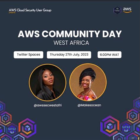 🚀 Join Us On Twitter Spaces Aws Cloud Security User Group West Africa
