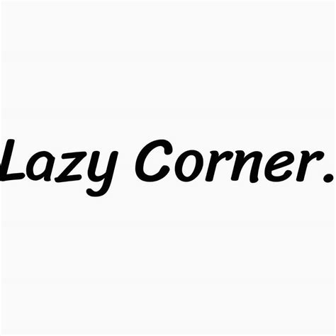 Lazy Corner Motihari