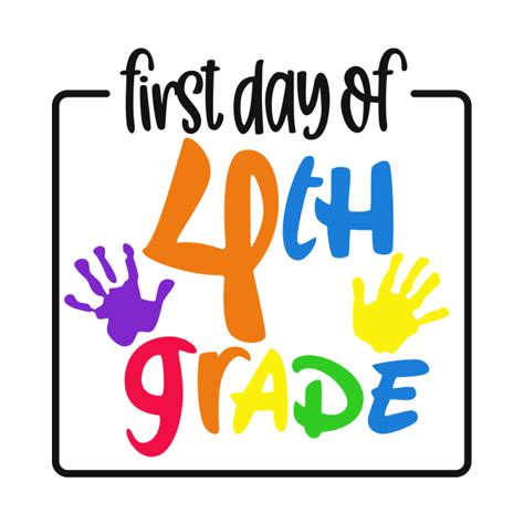 First Day Of Fourth Graded 370646