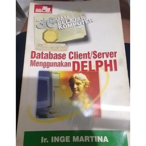jual 36 belajar komputer database client server menggunakan delphi