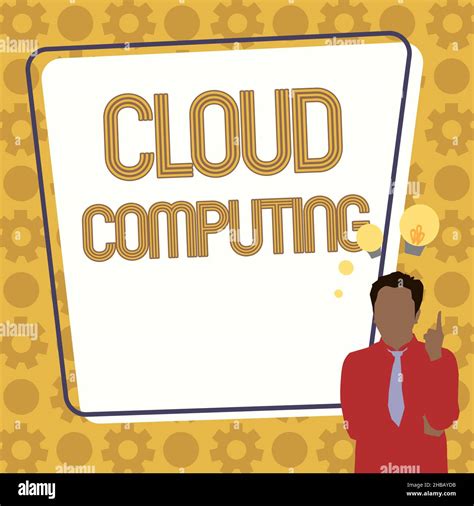 Text Sign Showing Cloud Computing Business Showcase Use A Network Of Remote Servers Hosted On