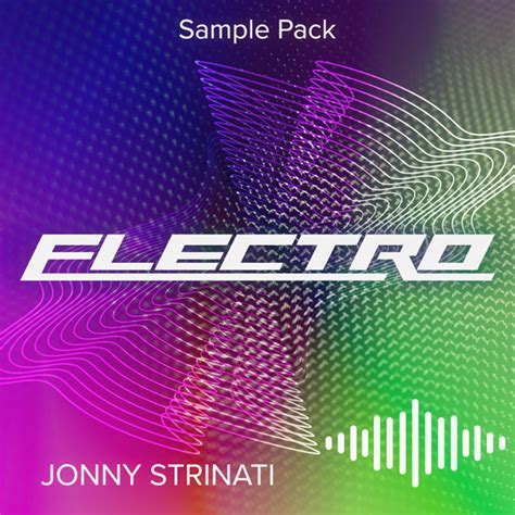 Try The New Electro Sample Pack