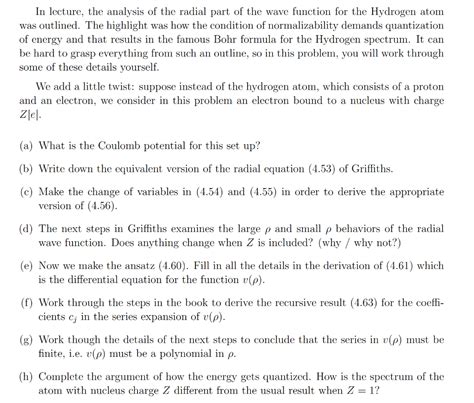 Solved In Lecture The Analysis Of The Radial Part Of The Chegg