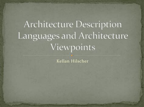 Architecture Description Languages And Architecture Viewpoints