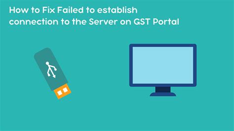 Ways To Fix Failed To Establish Connection To The Server Kindly Restart The Emsigner On GST