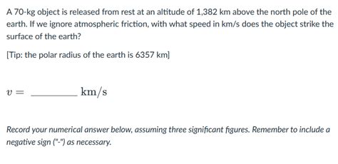 Solved A Kg Object Is Released From Rest At An Altitude Chegg