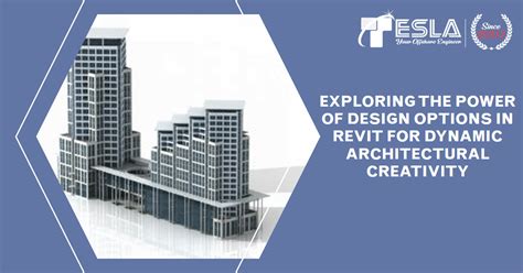 Exploring The Power Of Design Options In Revit For Dynamic Architectural Creativity Tesla