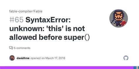 Syntaxerror Unknown This Is Not Allowed Before Super · Issue 65
