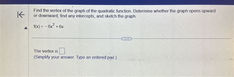solved find the vertex of the graph of the quadratic